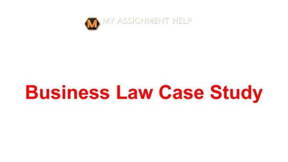business law case studies with solution | PDF