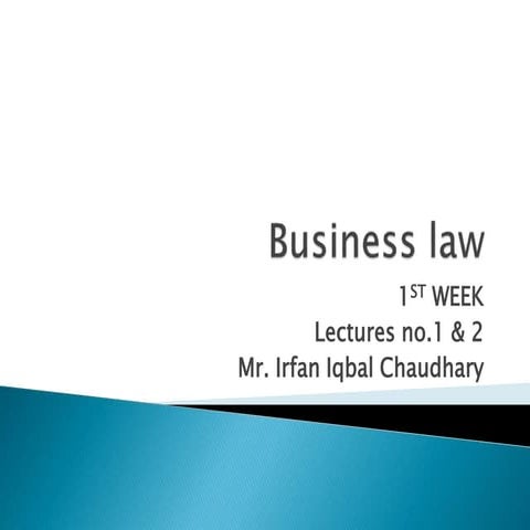 Business law lecture 1 & 2.pptx | Business | Business and Finance