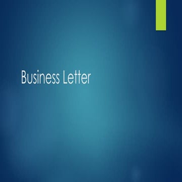 Business letters and different styles | PPTX