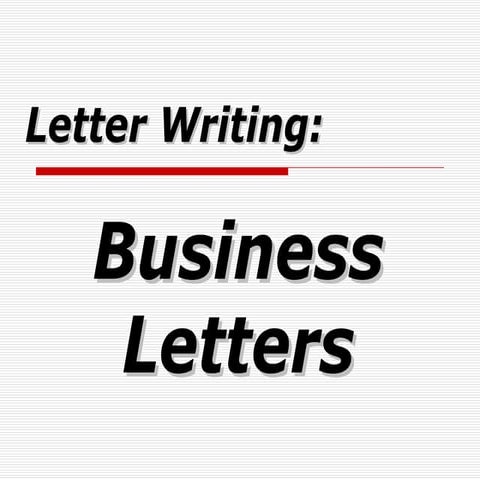 Business Letters Tips and Characteristics | PPT