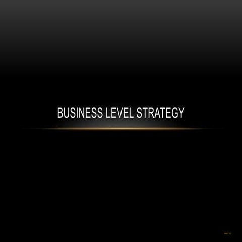 Business level strategy | PPT
