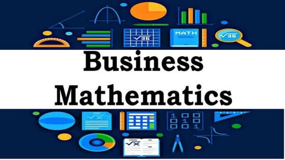 Business Mathematics - Quarter 2 - Week 1 | PPTX