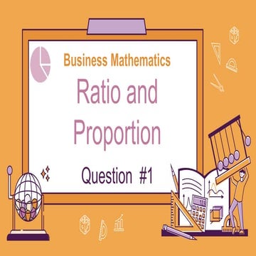 business math report in ratio and proportion | PPTX