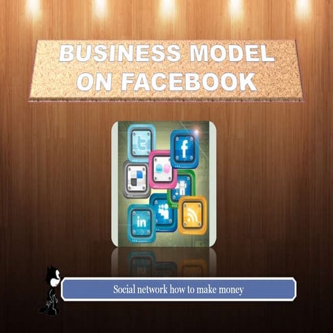 Business model on facebook | PPT