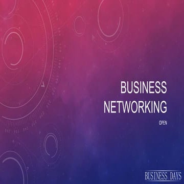 Business networking de tipul open | PPTX