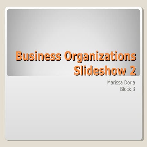 Business Organizations Slideshow 2 | PPT