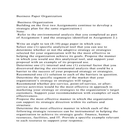 Business Paper Organization Business OrganizationBuilding on t.docx