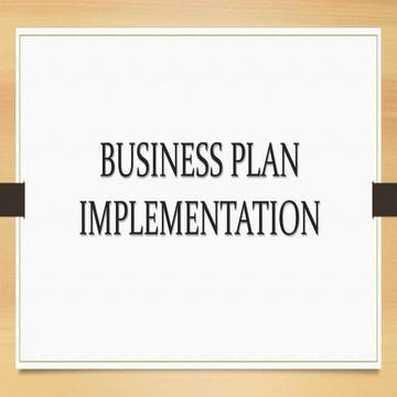 ENTREPRENEURSHIP: BUSINESS PLAN IMPLEMENTATION.pptx