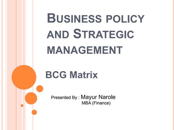 BCG Matrix | PPT | Business Accounting & Finance | Business
