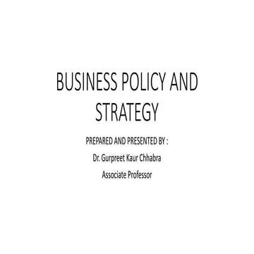 BUSINESS POLICY AND STRATEGY Unit 1&2.pptx