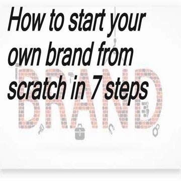 8 Best Ways to Build A Brand from Scratch | PDF