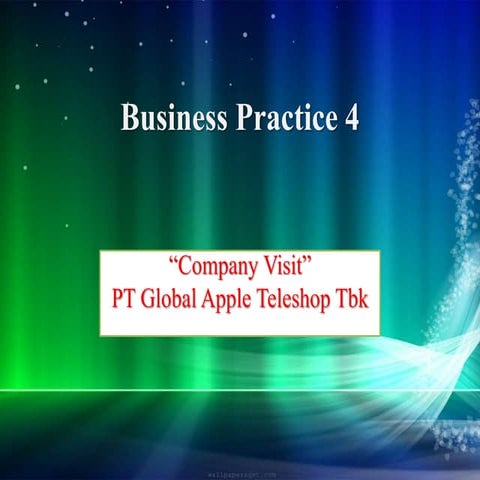 Business practice 4 pt global | PPTX