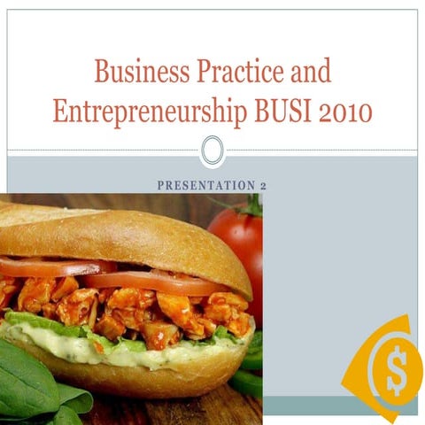 Business Practice and Entrepreneurship Presentation 2 | PPTX