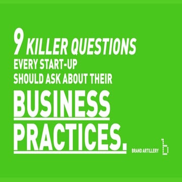 Killer Questions for Start-ups: Business practices | PPT