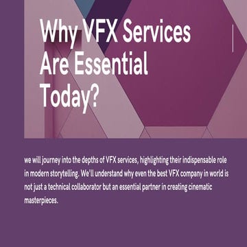 Why VFX Service Are Essential Today? | PPT