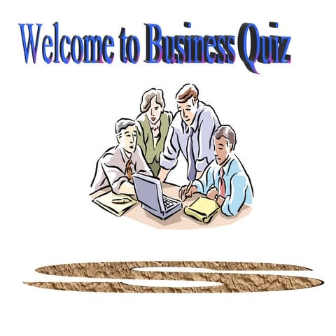 Business quiz | PPT