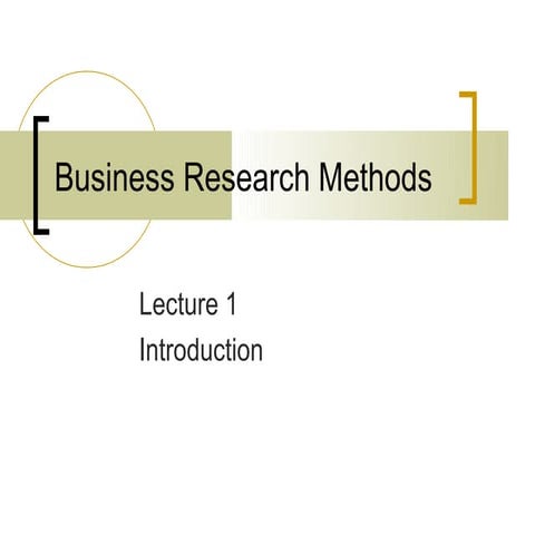 Business research methods 01 a12 | PPT