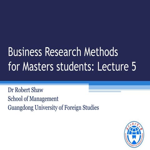 Business research methods Lecture 5 | PPT