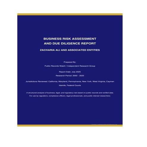 Business Risk Assessment and Due Diligence Report: Zacharia Ali and ...