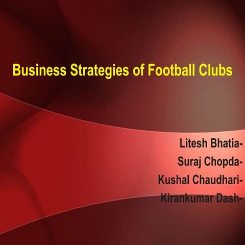 Business strategies of football clubs | PPTX