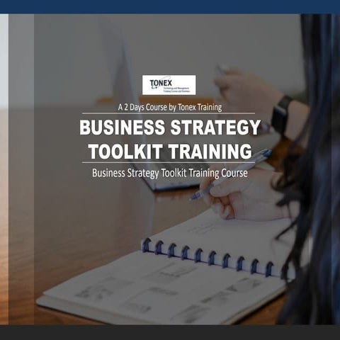 Business strategy toolkit and planning process tools training - Tonex ...
