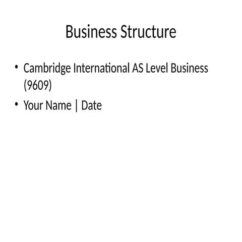 Business_Structure_AS_Level_Presentation.pptx