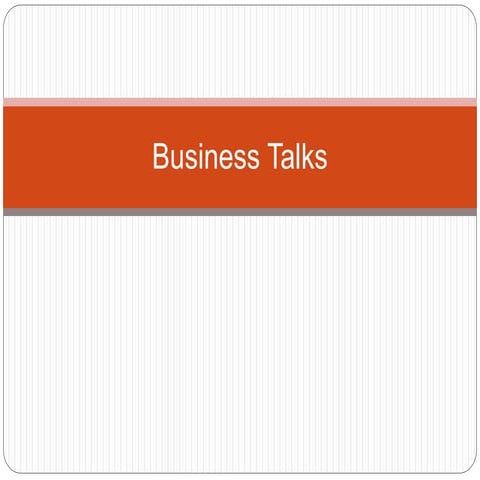 Business talks | PPTX