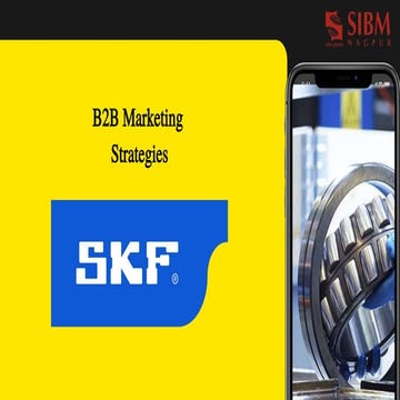 SKF B2B Marketing Strategies | PPTX