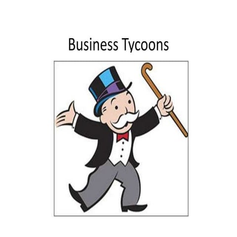 Business Tycoons | PPTX
