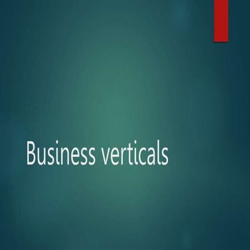 Verticals of business for starting Business | PPT