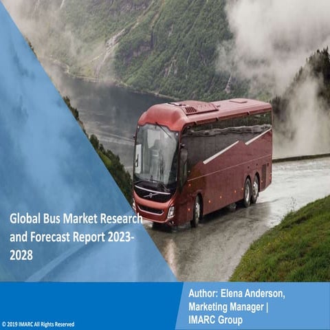 Bus Market PPT 2023: Size, Growth, Demand and Forecast till 2028 | PPTX