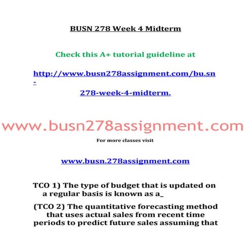Busn 278-week-4-midterm | PPT