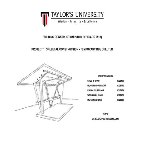 Building Construction 2 - Project 1 - Temporary Bus Shelter | PDF