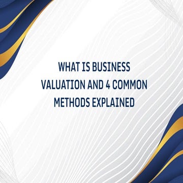 What is Business Valuation And 4 Common Methods Explained | PDF
