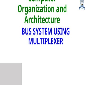 Bus System Using Multiplexer In Coa Ppt 6288