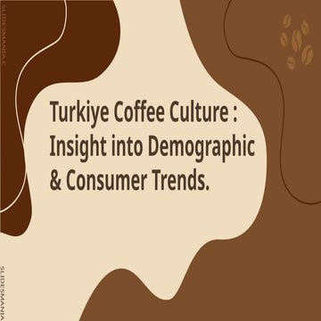 But first, coffee the demography of coffee consumer | PPTX