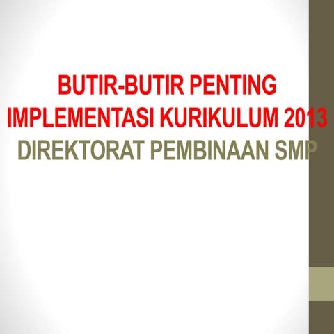 Butir butir penting implementasi kurikulum (utama) | PPTX