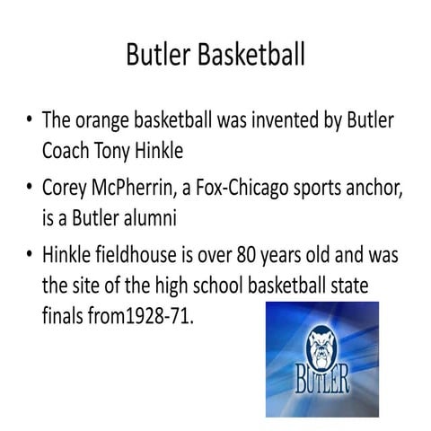 Butler basketball | PPTX