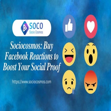 Buy Facebook Reactions Boost Your Posts Instantly Sociocosmos.pdf