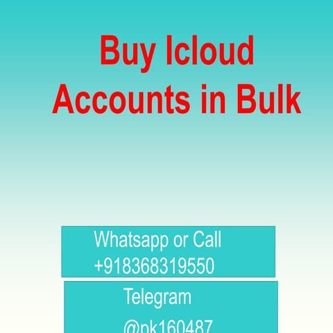 Buy Icloud Accounts in Bulk at cheap Price | PPTX | Social Networking | Internet