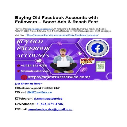 Buying Old Facebook Accounts with Followers – Boost Ads & Reach Fast.docx