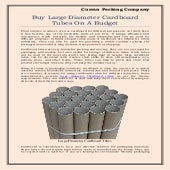 Buy Large Diameter Cardboard Tubes On A Budget