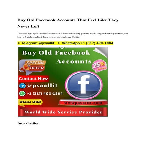 Buy Old Facebook Accounts That Look Socially Seasoned.docx