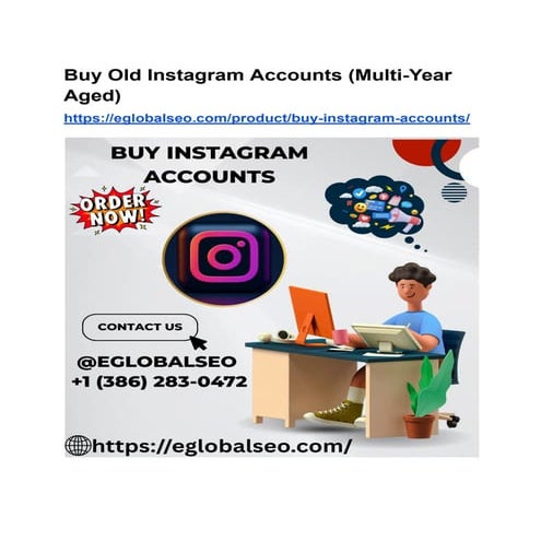 Buy Old Instagram Accounts (Multi-Year Aged).pdf
