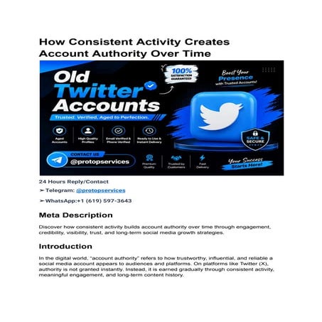 How Consistent Activity Builds Social Media Account Authority Over Time ...