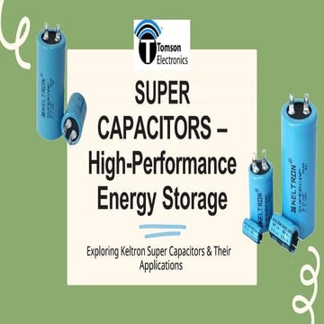 Buy Super Capacitors Online In India – TOMSON ELECTRONICS.docx