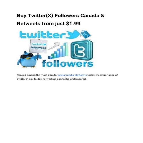 Buy Twitter(X) Followers Canada & Retweets from just $1.99.docx