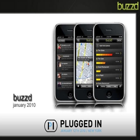 Buzzd - PluggedIn NYC011210 | PPT