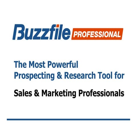 Buzzfile Professional - Sales Prospecting & Research Resource | PDF