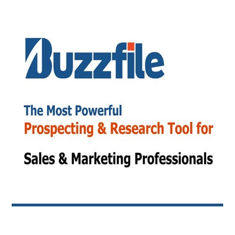 Buzzfile Professional - Sales Prospecting & Research Resource | PDF